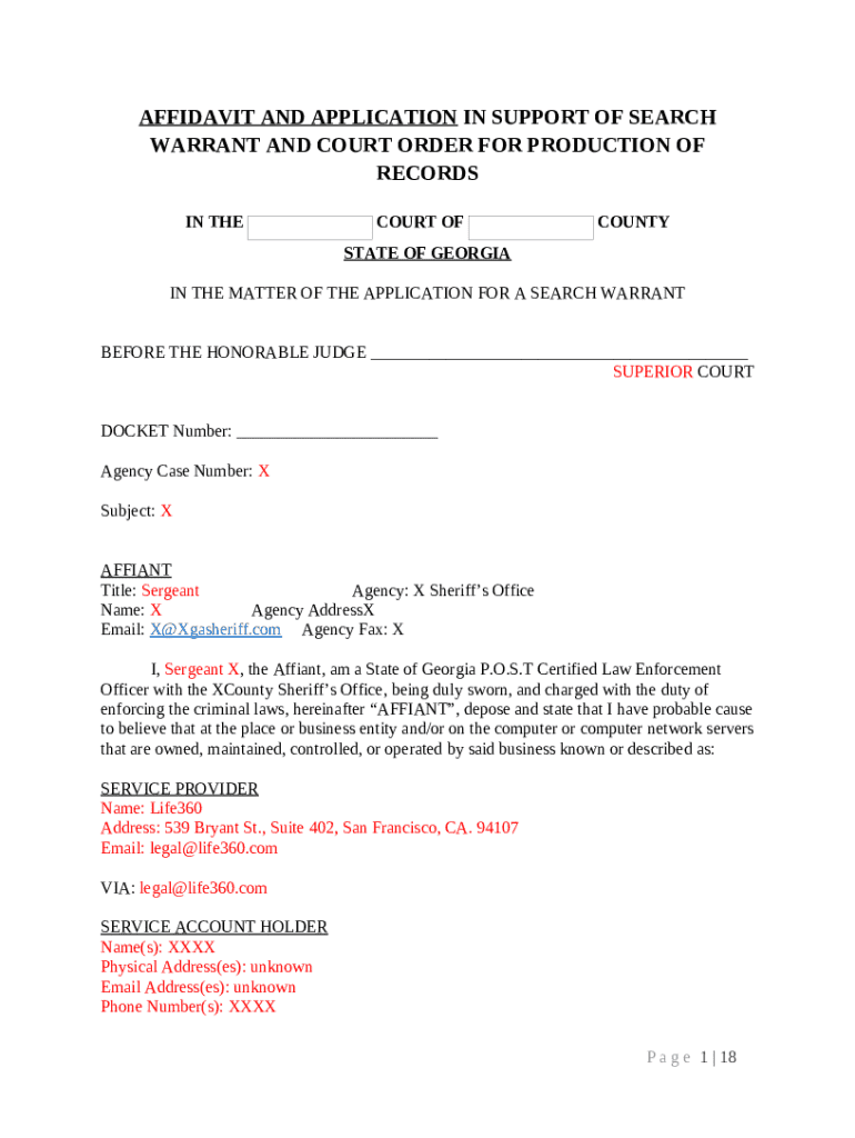 AFFIDAVIT AND APPLICATION IN SUPPORT OF SEARCH WARRANT AND COURT ORDER ...