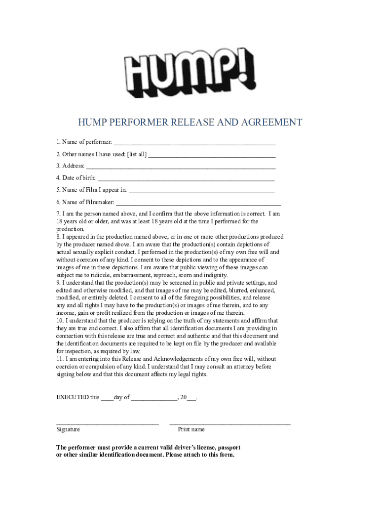 Fillable Online HUMP PERFORMER RELEASE AND AGREEMENT Fax Email Print - pdfFiller