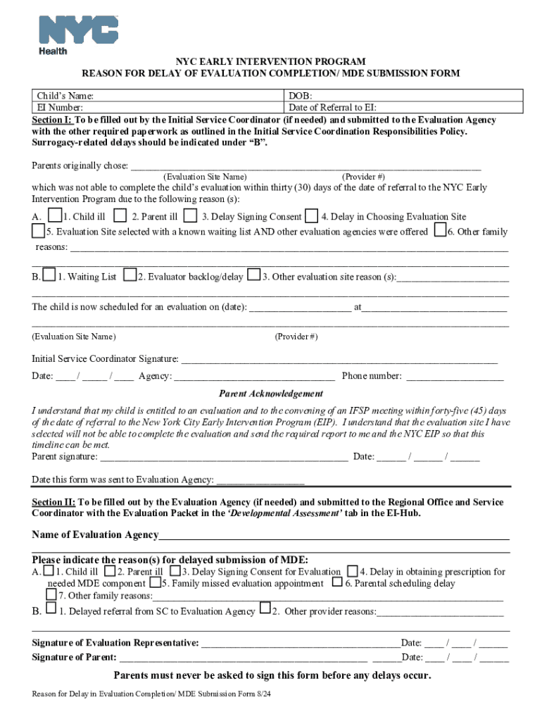 Fillable Online (post-nyeis) reason for delay of evaluation completion ...