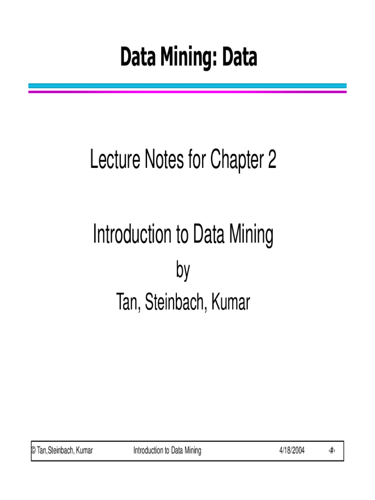 Fillable Online Fillable Online Data Mining: Data Lecture Notes for ...