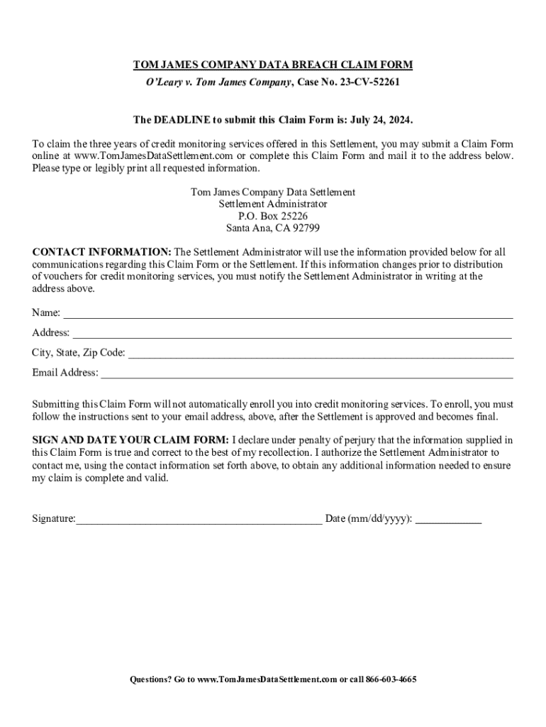 Fillable Online TOM JAMES COMPANY DATA BREACH CLAIM FORM O\'Leary v ...