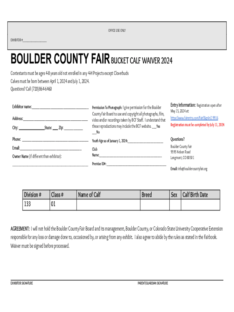 Fillable Online BOULDER COUNTY FAIR BUCKET CALF WAIVER 2024 Fax Email Print - pdfFiller