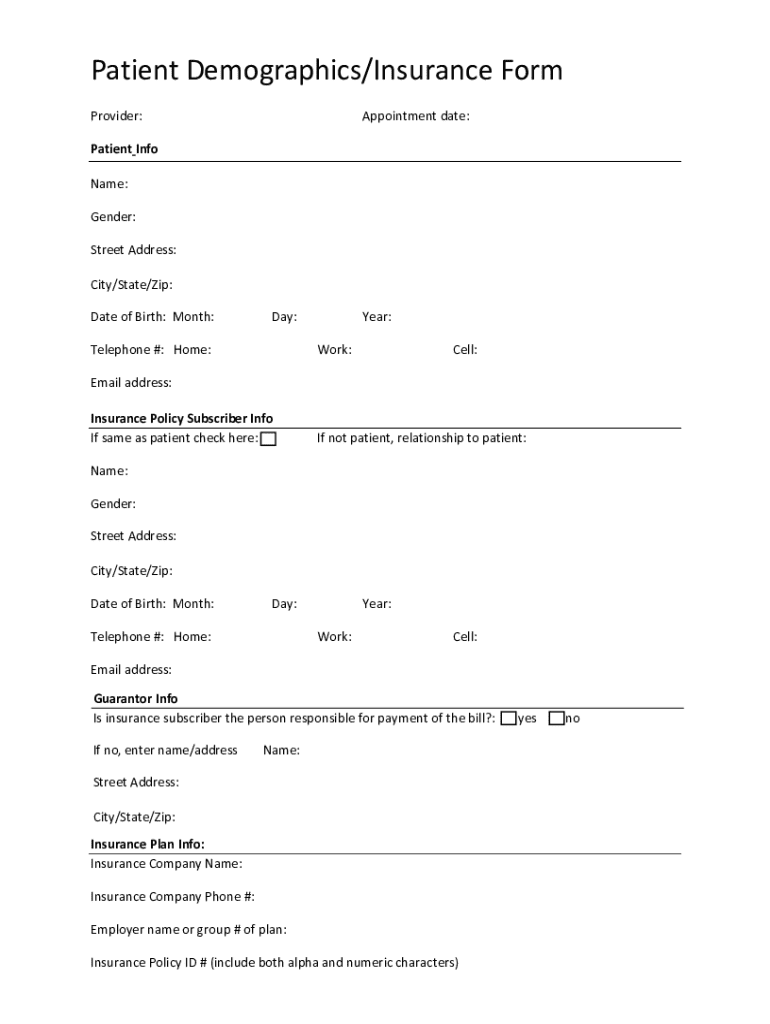 Fillable Online Patient Demographics and Insurance Information Form ...