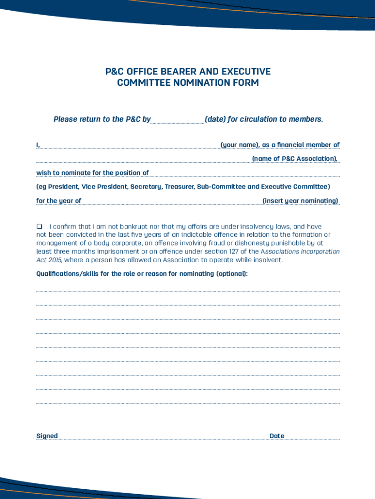 Fillable Online p&c office bearer and executive committee nomination form ... Fax Email Print ...