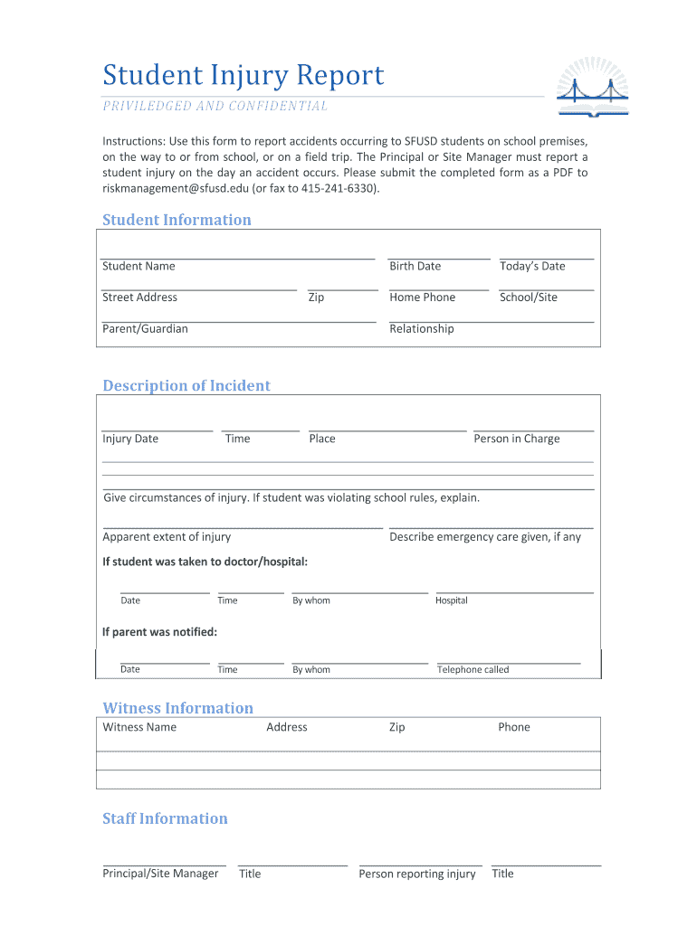 Fillable Online healthiersf Injuries at School - SFUSD School Health ...