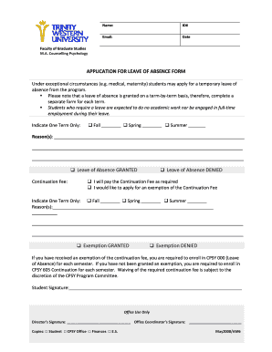 Fillable Online APPLICATION FOR LEAVE OF ABSENCE FORM Leave of Absence ...