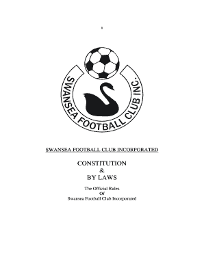 Fillable Online CONSTITUTION BY LAWS - Swansea Football Club Fax Email ...
