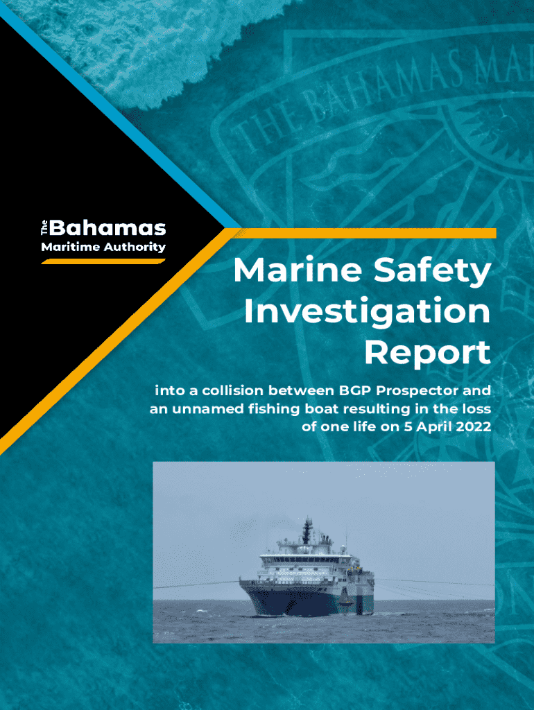 Fillable Online Bgp Prospector Marine Safety Investigation Report 2022 ...