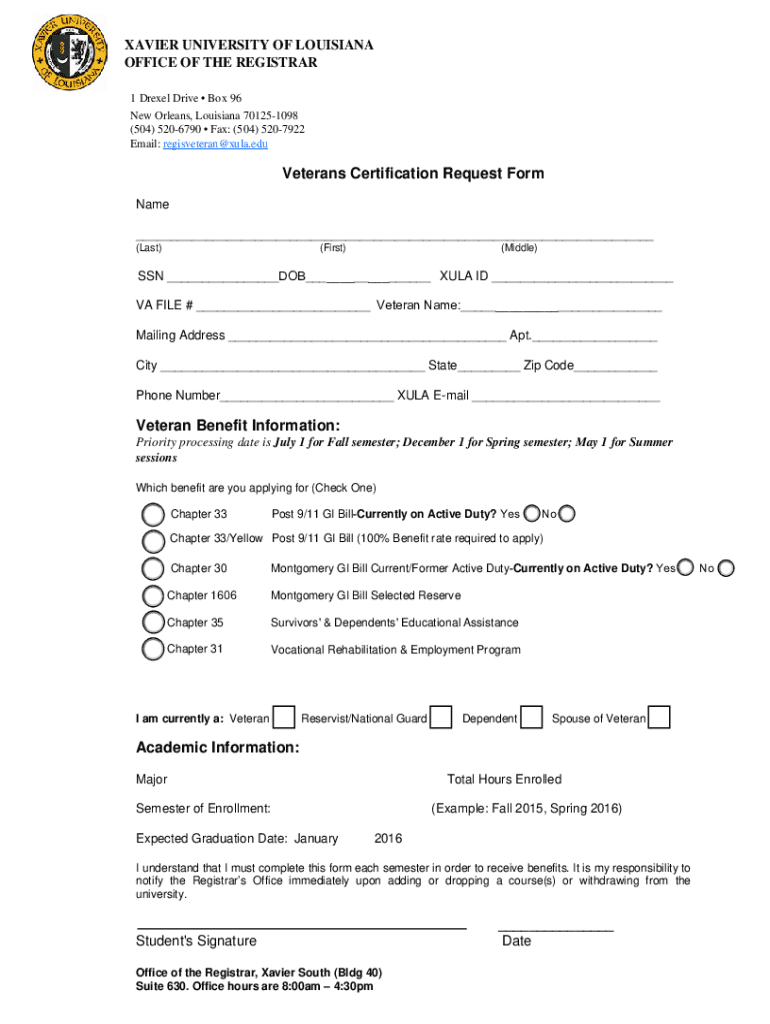 Fillable Online Veterans Certification Request Form 2023 - Xavier University Fax Email Print ...