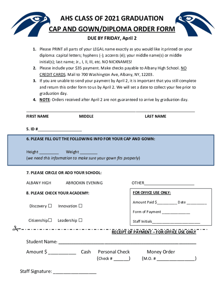 Fillable Online Ahs Class of 2021 Graduation Cap and Gown Order Form ...