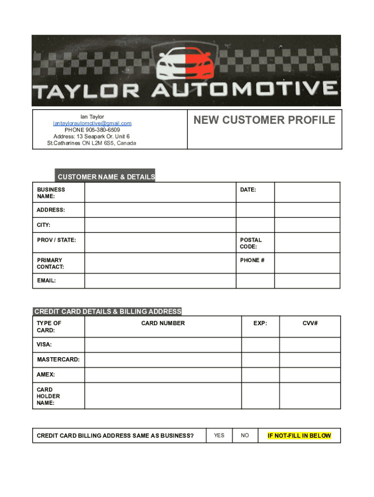 Fillable Online New Customer Profile Form - Taylor Automotive 2023 Fax ...