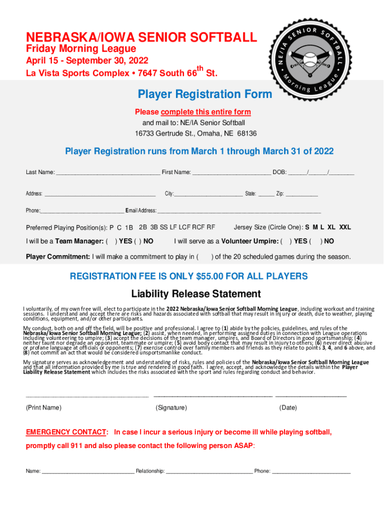 Fillable Online 2022 Nebraska Iowa Senior Softball Player Registration ...