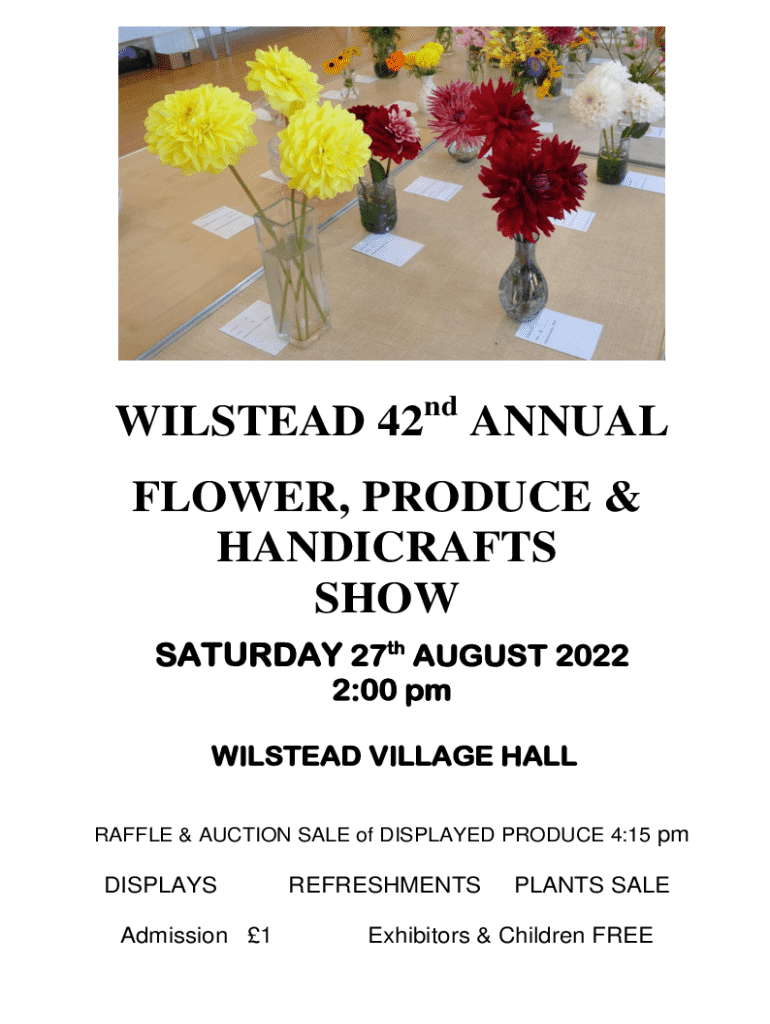 Fillable Online 42nd Wilstead Flower, Produce & Handicrafts Show 2022 ...
