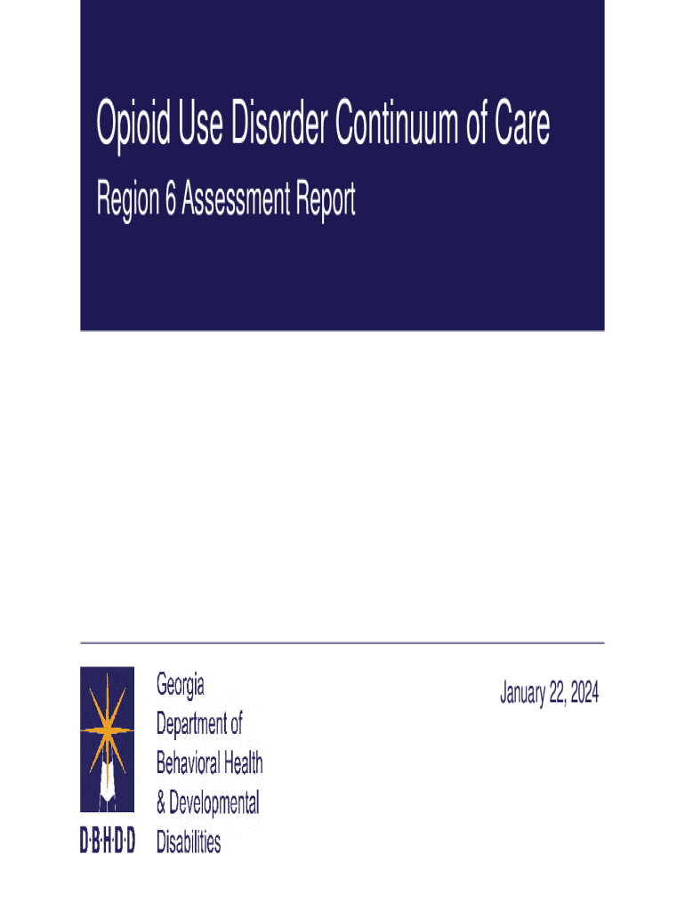 Fillable Online Opioid Use Disorder Continuum of Care Fax Email Print ...