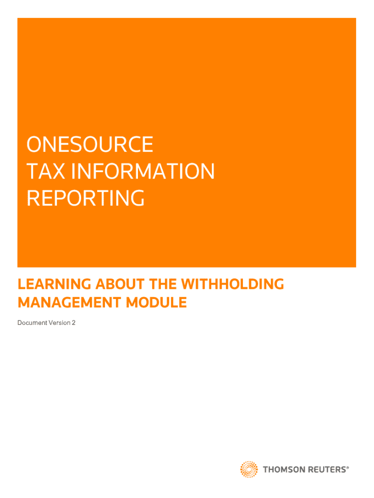 Fillable Online Onesource Tax Information Reporting - Withholding ...