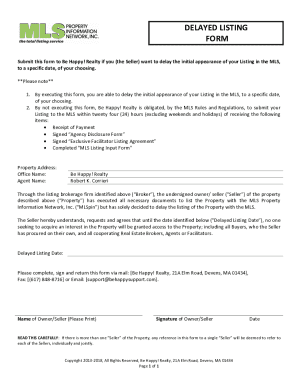 Fillable Online Delayed Listing Form for Property in Mls | Be Happy! Realty 2023 Fax Email Print ...