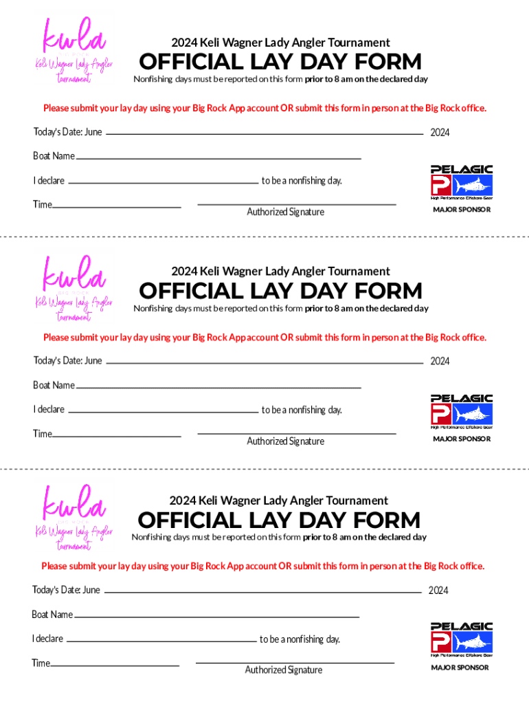 Fillable Online 2024 Keli Wagner Lady Angler Tournament Lay Day Form ...