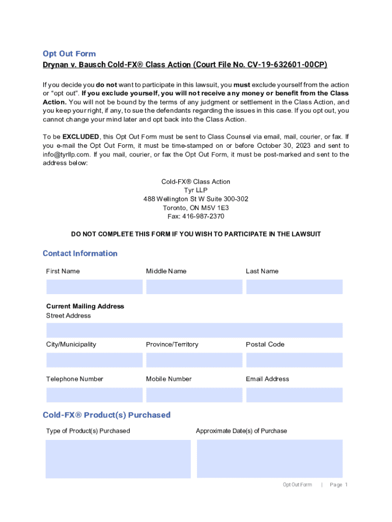 Fillable Online Opt Out Form for Drynan V. Bausch Cold-fx® Class Action ...
