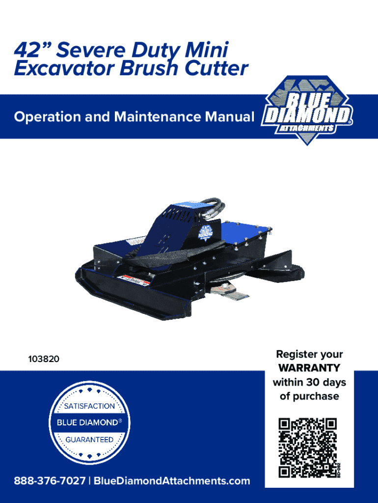Fillable Online Blue Diamond Mini Excavator Brush Cutter - Severe Duty Fax Email Print - pdfFiller