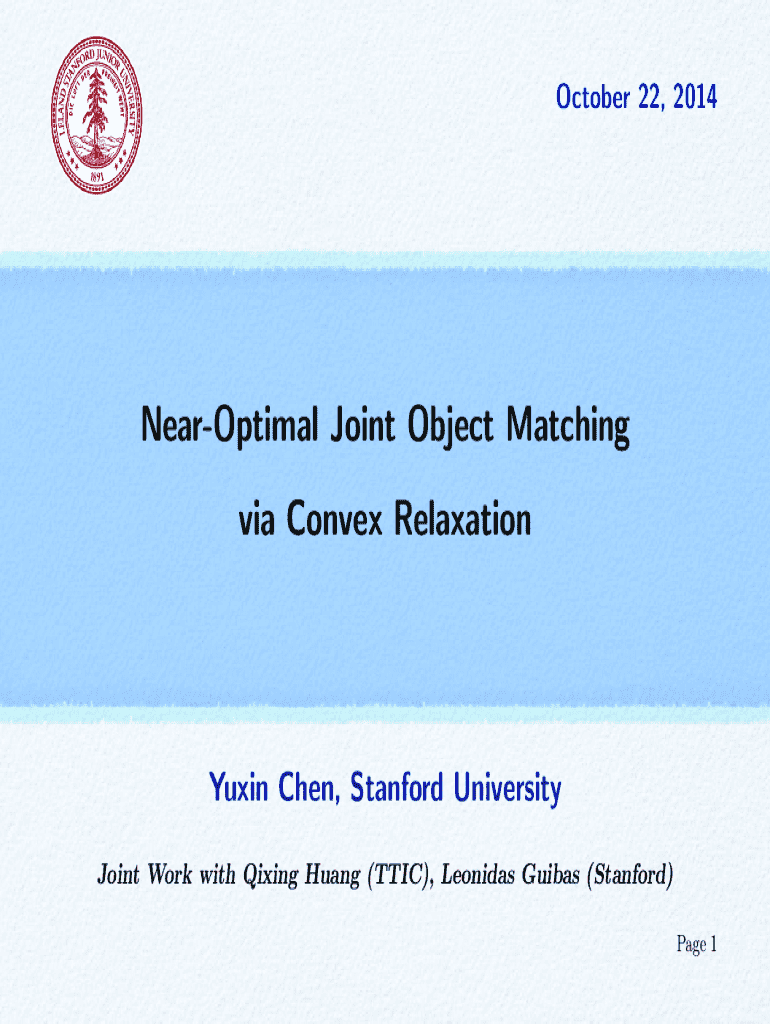 Fillable Online Near-Optimal Joint Object Matching via Convex Relaxation Fax Email Print - pdfFiller