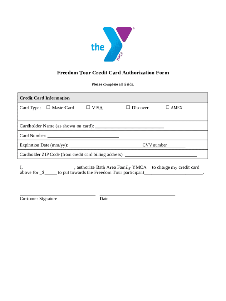 Freedom Tour Credit Card Authorization Doc Template | pdfFiller