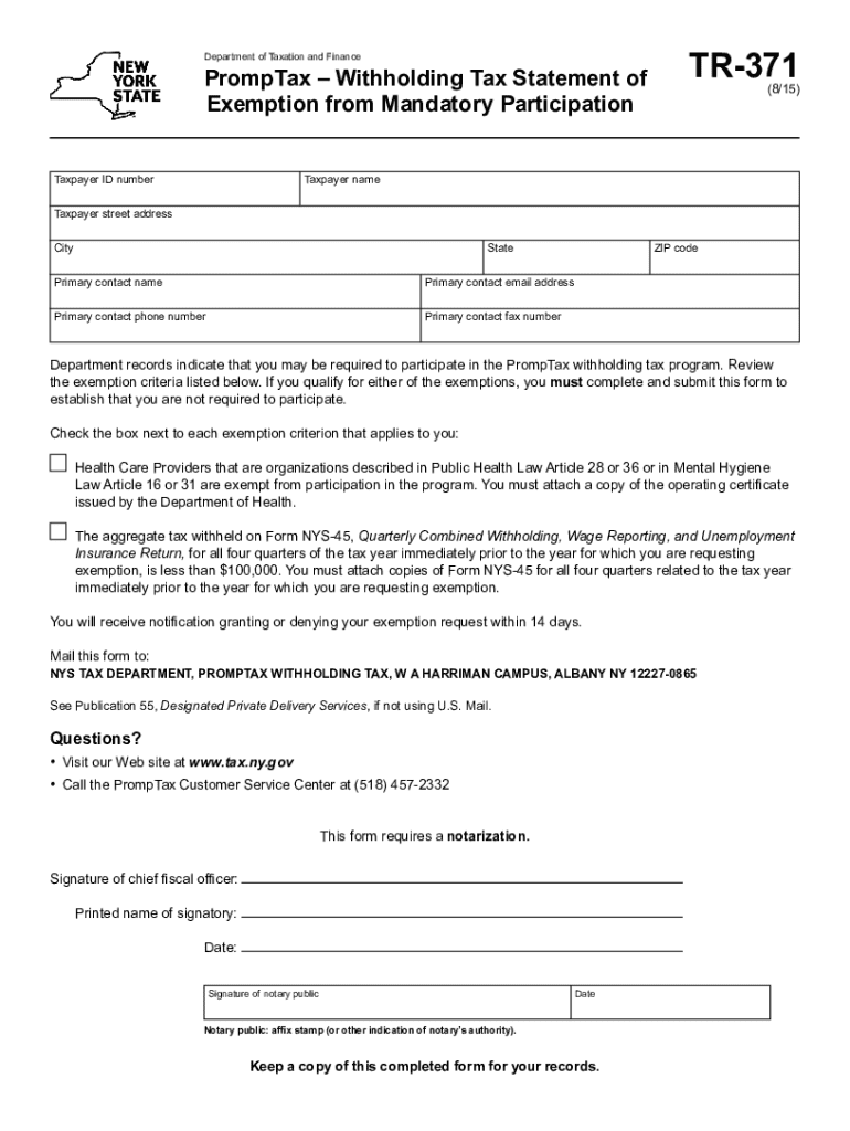Fillable Online Form TR-371:8/15:PrompTax - Withholding Tax Statement ...