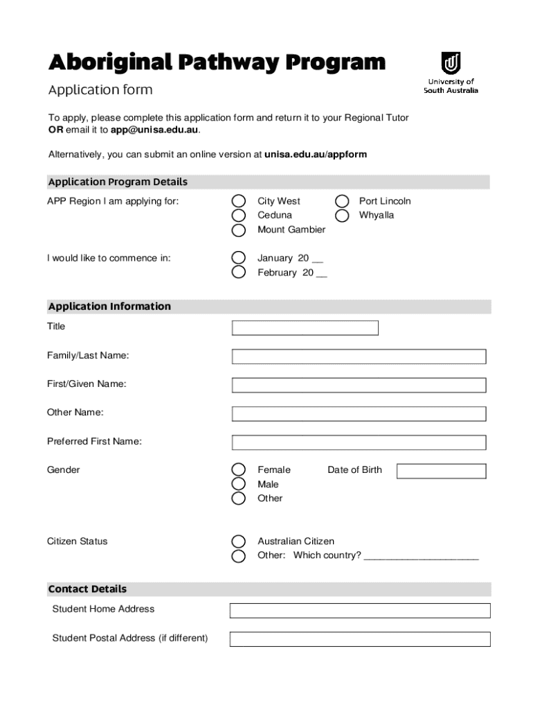Fillable Online Aboriginal Pathway Program Application Form 2023 Fax Email Print - pdfFiller