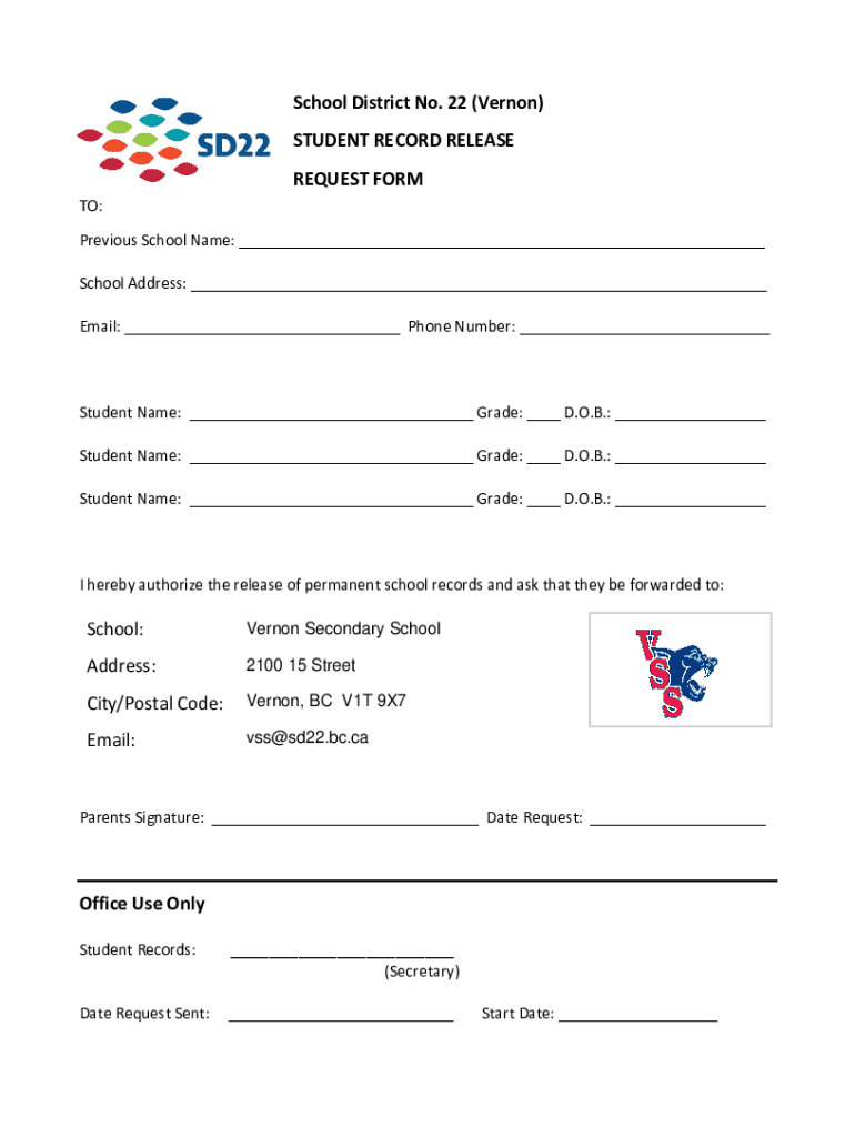 Fillable Online Student Record Release Request Form - School District No. 22 (vernon) 2023 Fax ...