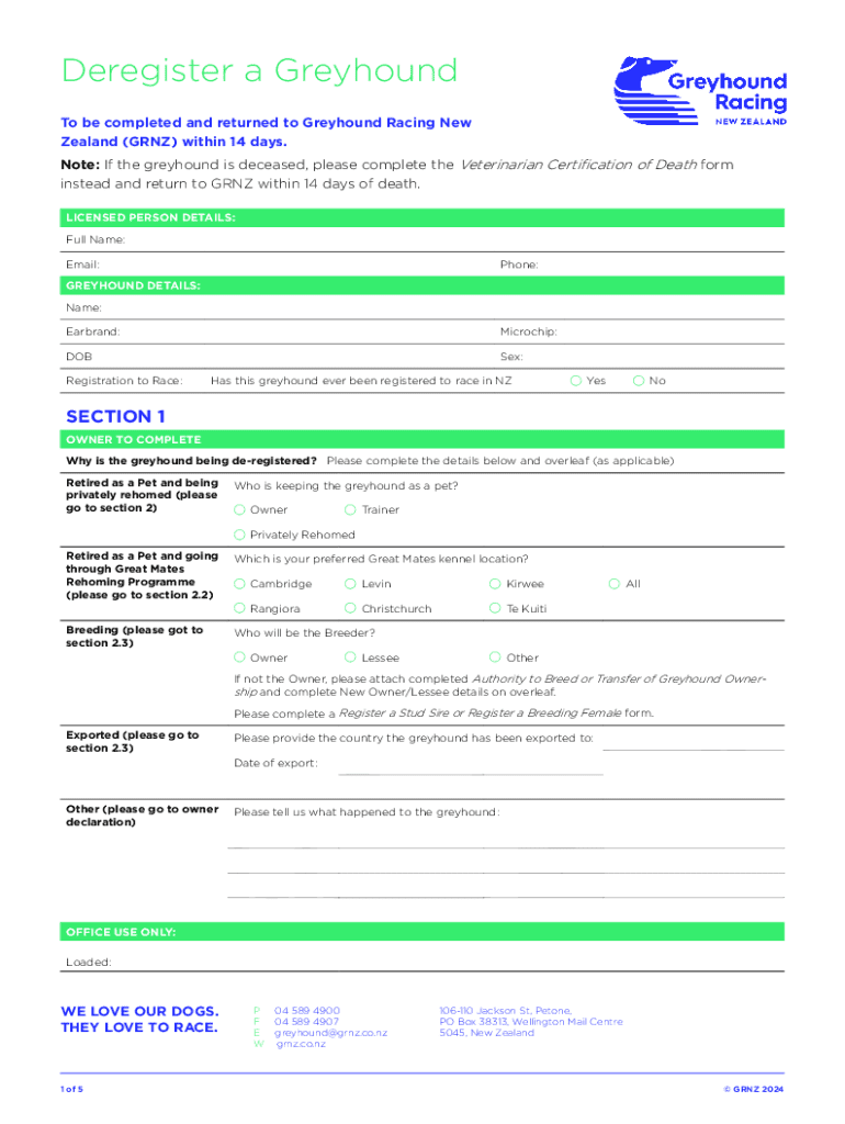 Fillable Online Deregister a Greyhound - Greyhound Racing New Zealand ...