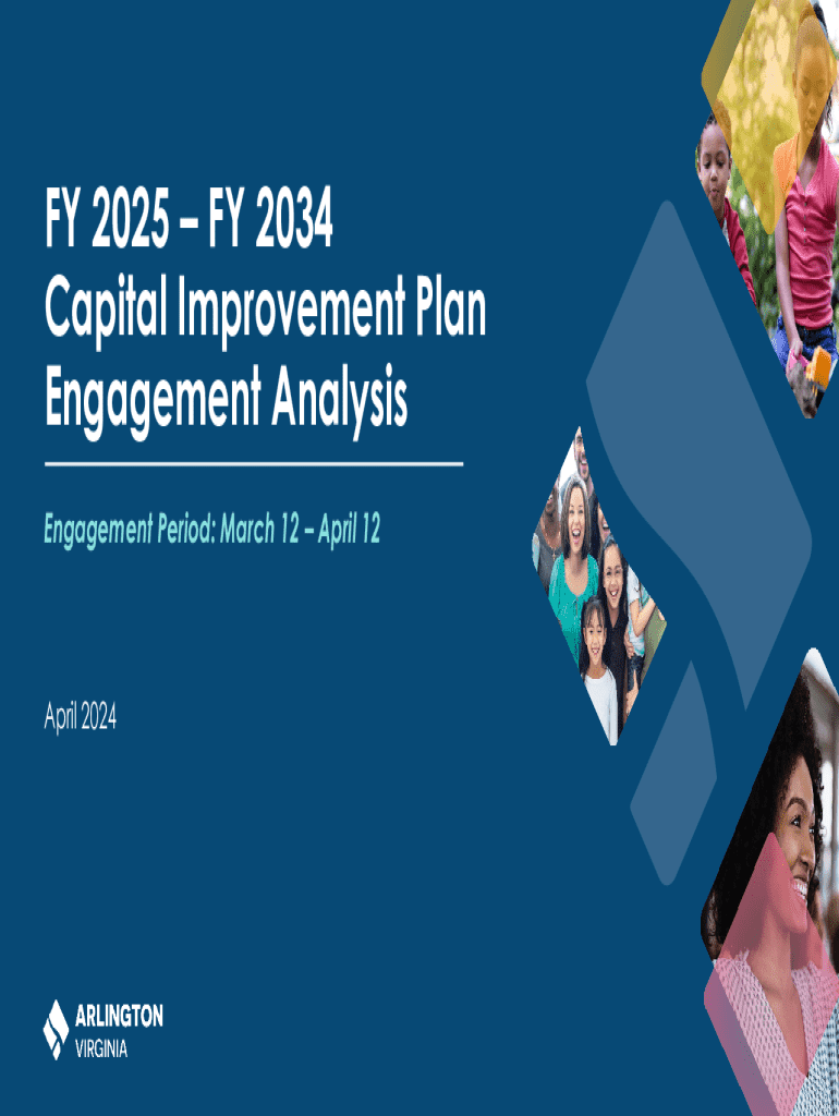 Fillable Online FY 2034 Capital Improvement Plan Engagement Analysis ...