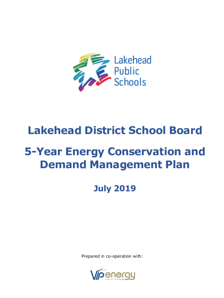 Fillable Online Lakehead District School Board 5-year Energy Conservation Plan 2019 Fax Email ...
