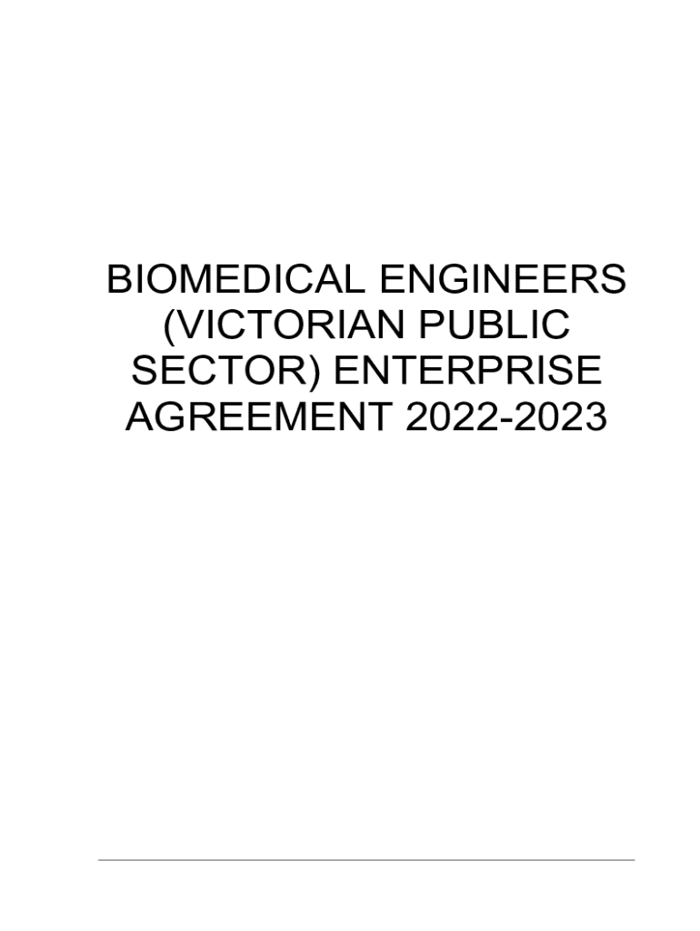 Fillable Online Biomedical Engineers Enterprise Agreement 2022-2023 Fax Email Print - pdfFiller