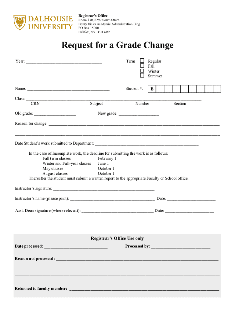 Fillable Online 2023 Request for a Grade Change Form - Registrar’s Office Halifax Fax Email ...