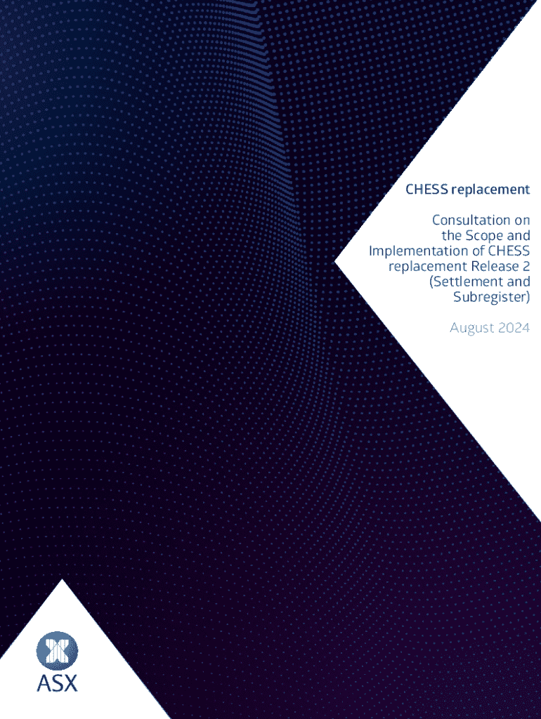 Fillable Online Chess Replacement Release 2 Consultation: Scope and ...