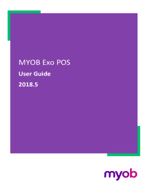 Fillable Online Myob Exo Pos User Guide 2018: Features, Sales, and Management Fax Email Print ...
