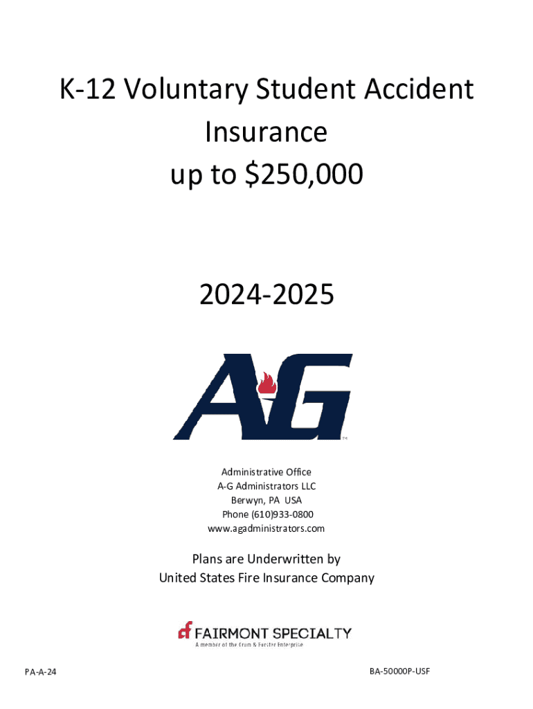 Fillable Online K-12 Student Accident Insurance Coverage 2024-2025 Fax ...