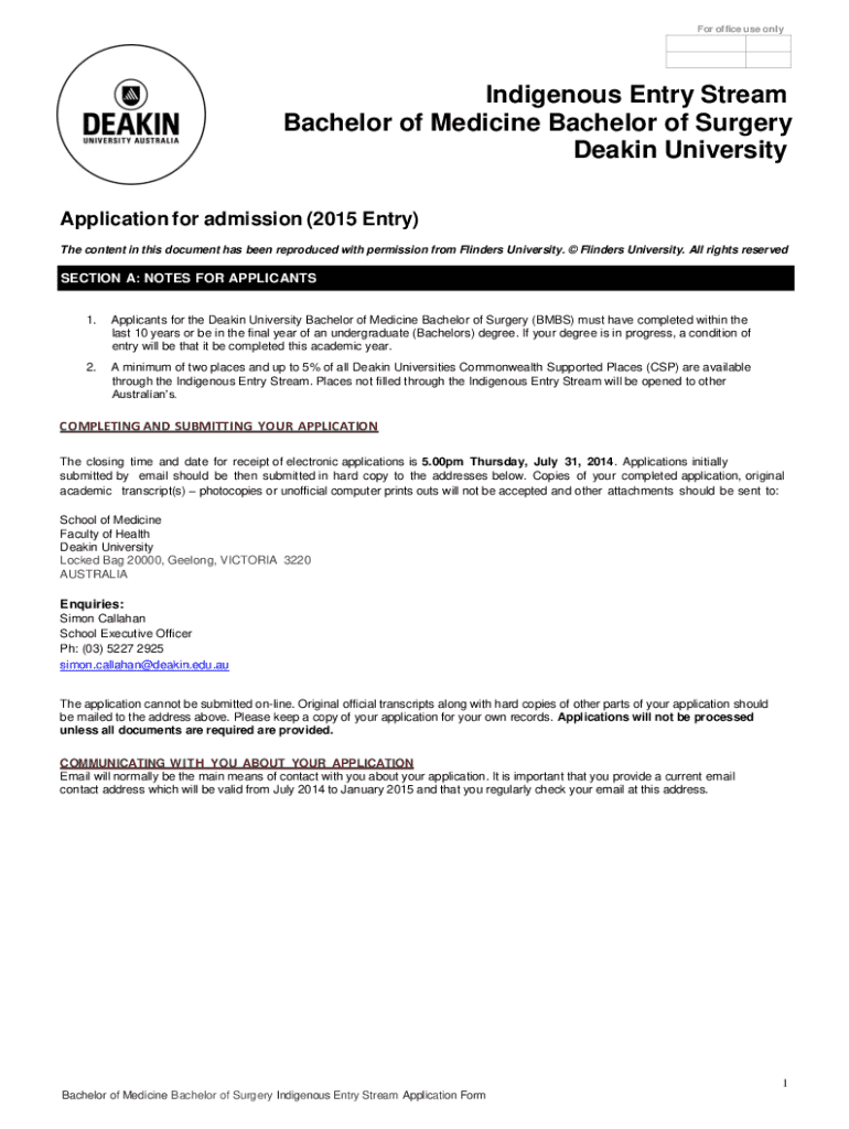 Fillable Online Indigenous Entry Stream Application for Deakin University Medicine 2015 Fax ...