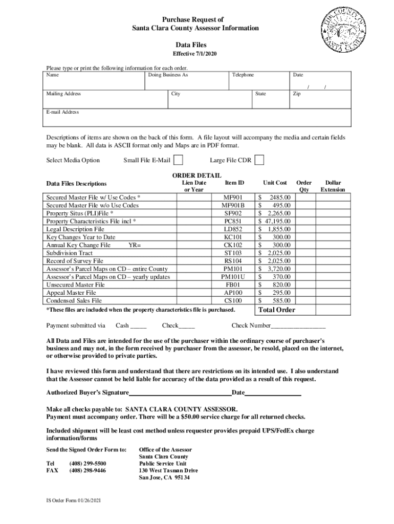 Fillable Online Santa Clara County Assessor Data Files Purchase Request 2020 Fax Email Print ...