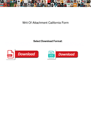 Fillable Online California Writ of Attachment Form - Essential Guide ...
