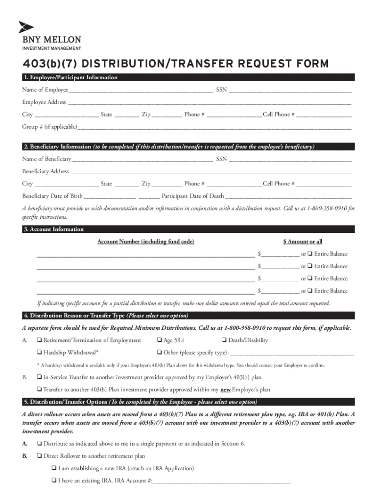 Fillable Online 403(b)(7) Distribution Transfer Request Form 2023 Fax Email Print - pdfFiller