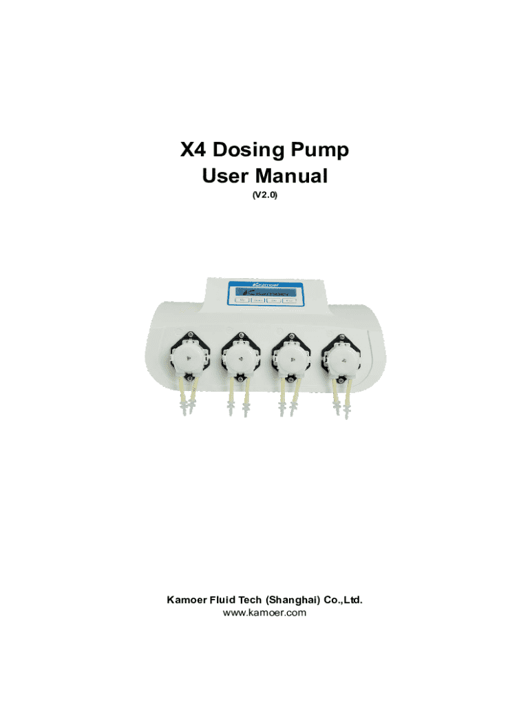 Fillable Online X4 Dosing Pump User Manual - Kamoer Fluid Tech 2023 Fax Email Print - pdfFiller