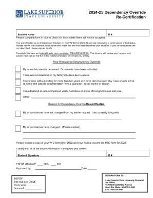 Fillable Online 2024-25 Dependency Override Re-certification for Fafsa ...