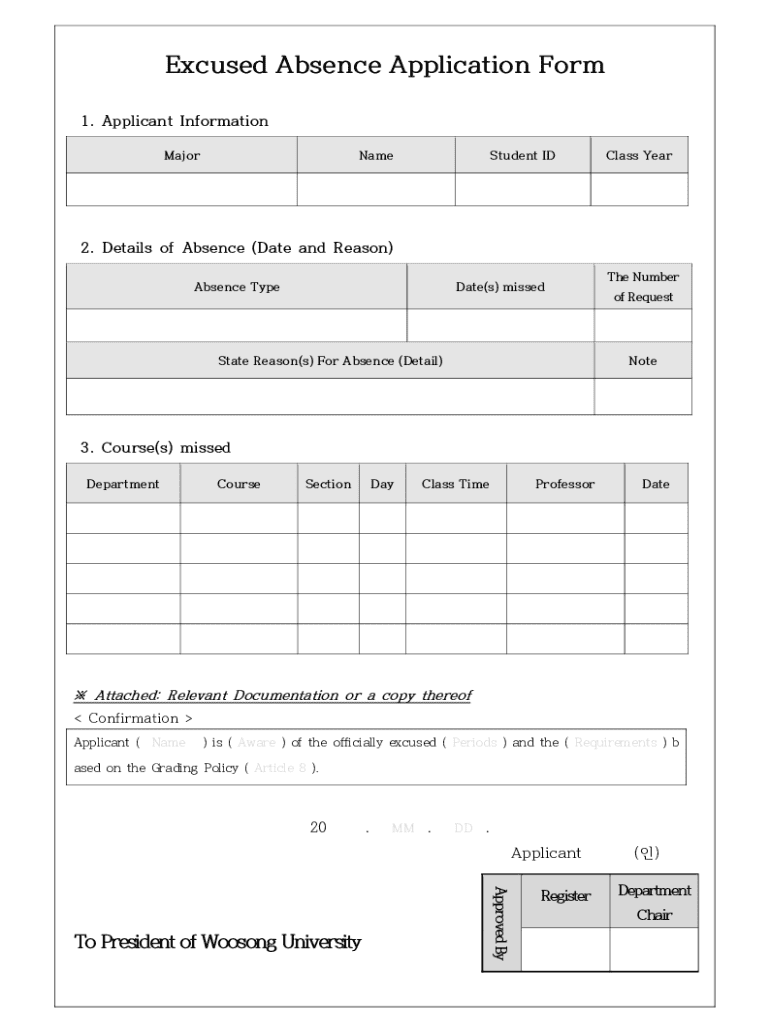 Fillable Online Excused Absence Application Form Fax Email Print - pdfFiller