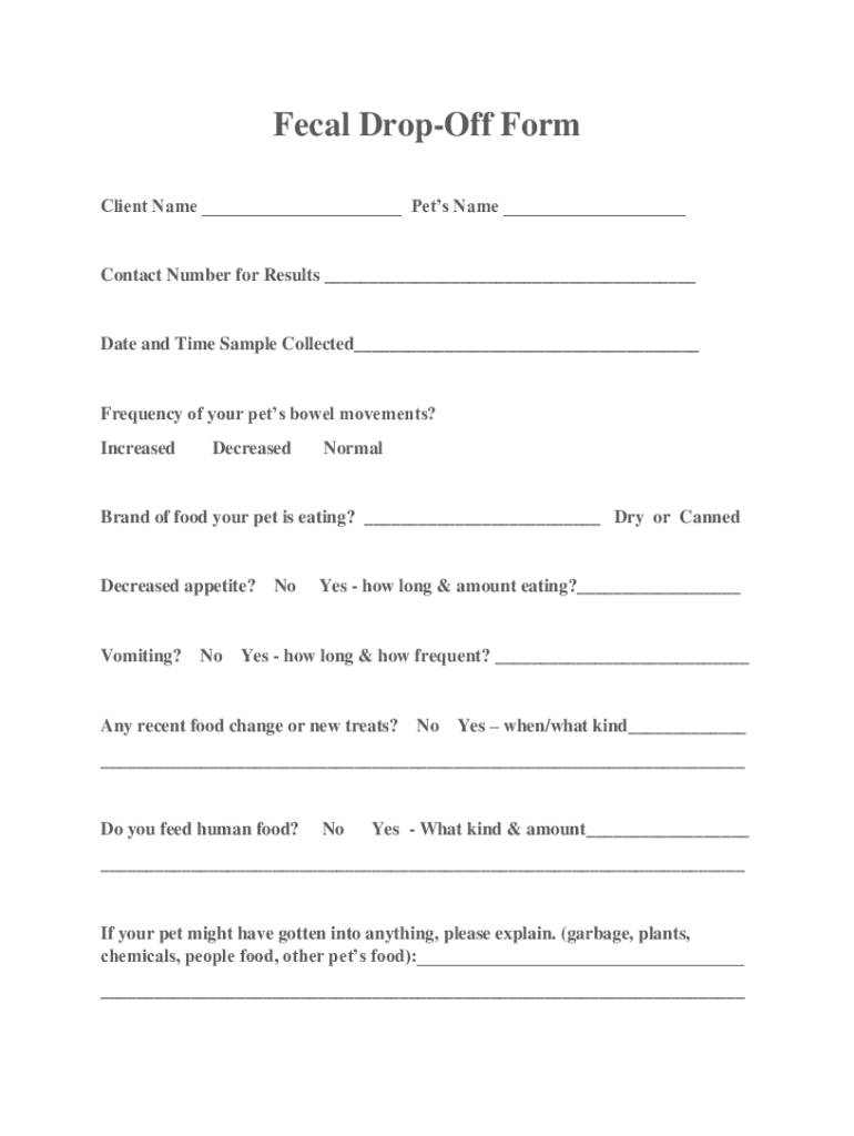 Fillable Online Fecal Drop-Off Form - dakota veterinary hospital Fax ...