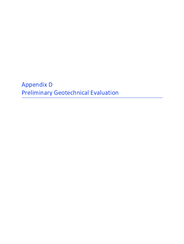 Fillable Online Appendix D Preliminary Geotechnical Evaluation Fax Email Print - pdfFiller
