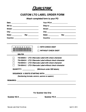 Fillable Online CUSTOM LTO LABEL ORDER FORM - Qualstar Fax Email Print ...