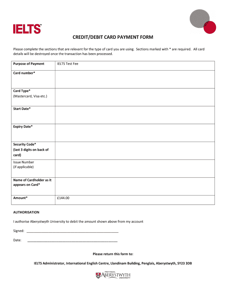 Fillable Online aber ac IELTS Credit-Debit Card Authorisation Form 2015 ...