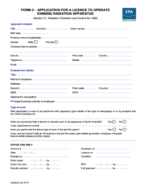 Fillable Online FORM 3 ? APPLICATION FOR A LICENCE TO OPERATE IONISING ...
