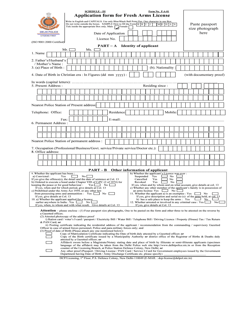 Fillable Online RENEWAL OF ARMS LICENCE EXTENTION OF PERIOD TO PRODUCE ...