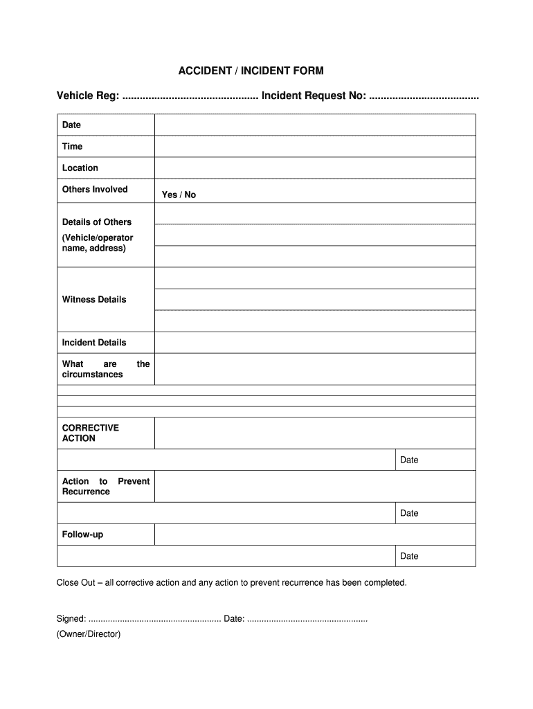 Fillable Online ACCIDENT / INCIDENT FORM Vehicle Reg: Incident... Fax ...